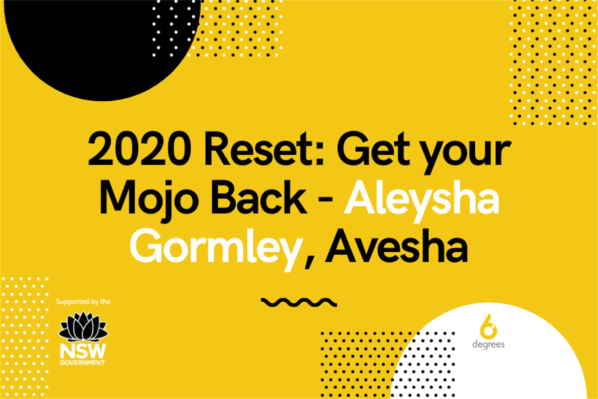 Get your mojo back | 6 Degrees