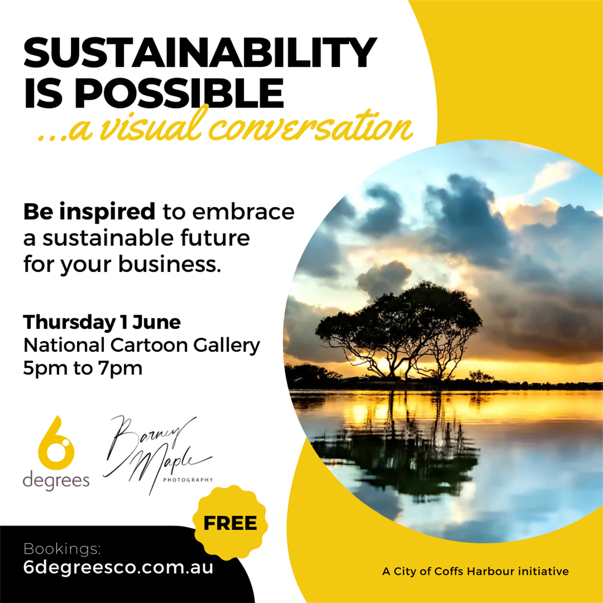 Sustainability is Possible: a visual conversation | 6 Degrees